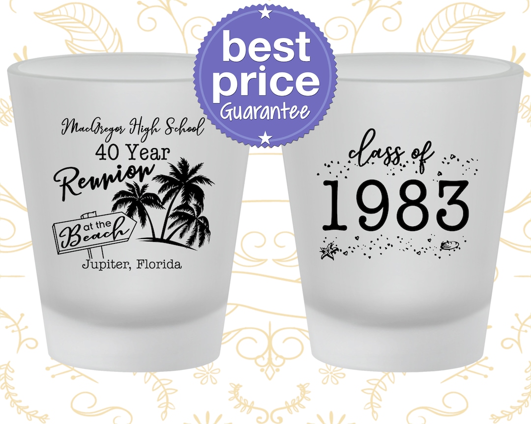 High School Reunion Shot Glass, Class of 1984 Reunion, 40 Year Reunion ...