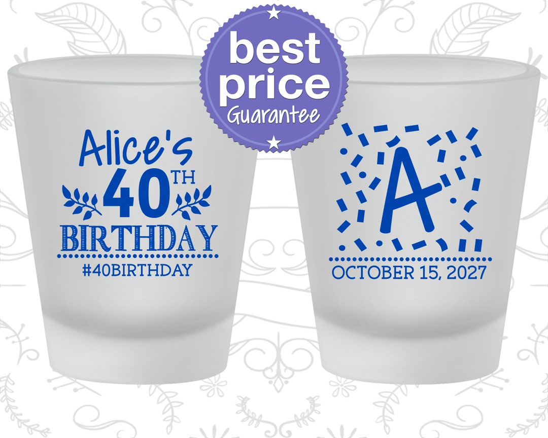 40th Birthday Shot Glasses, Personalized Birthday Glasses, Monogram ...