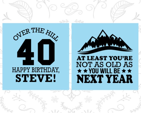 Over The Hill 40th