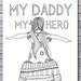 Father's Day Coloring Page: 'my Daddy, My Hero' Card (PDF Download) - Etsy
