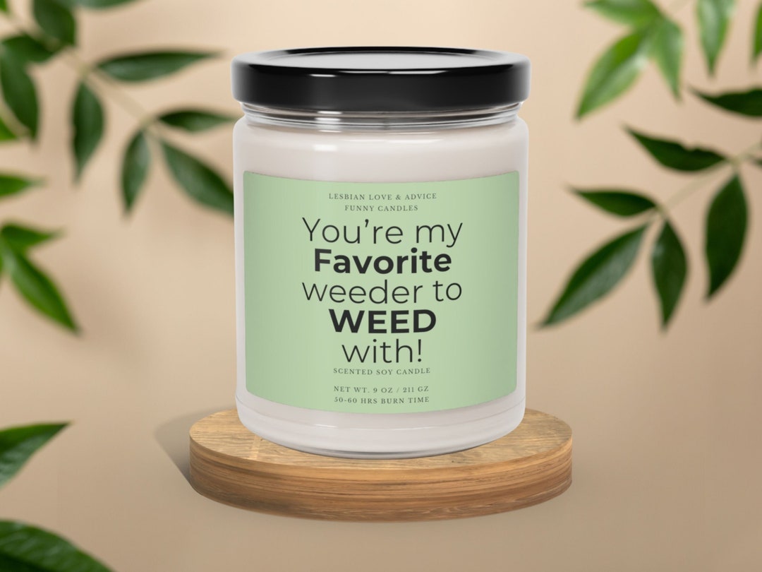 Funny Weed Candle, Cannabis Lover Scented Soy Wax Gifts, Eco Friendly ...