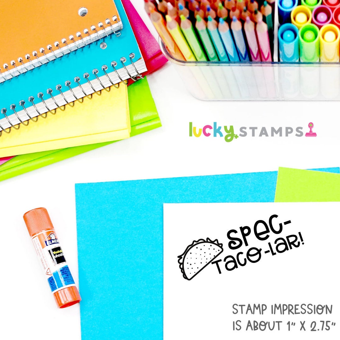Taco Rubber Stamp, Teacher Taco Stamp, Spectacular Stamp, Food Stamp ...