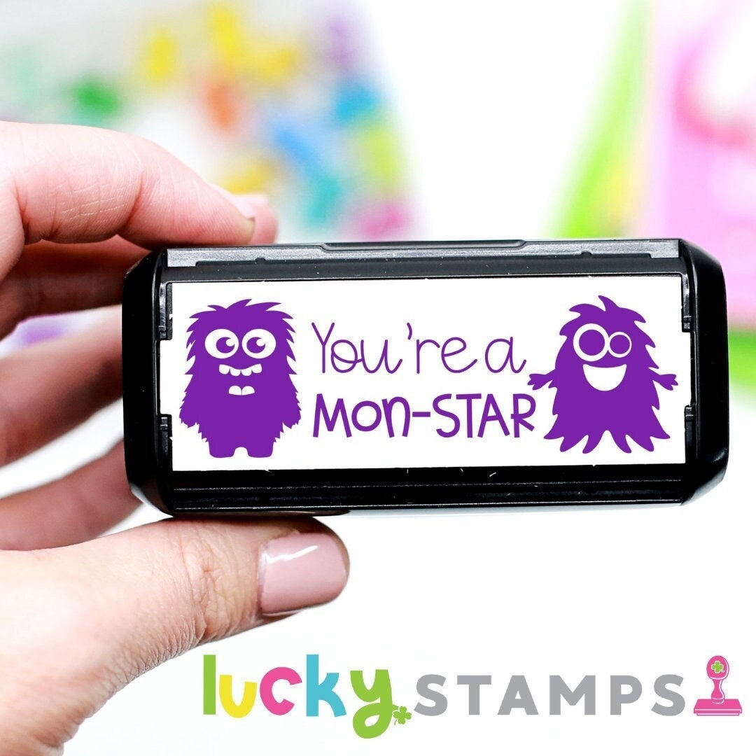 You're A Mon-star, Monster Stamp, Monster Teacher Stamp, Monster Rubber ...