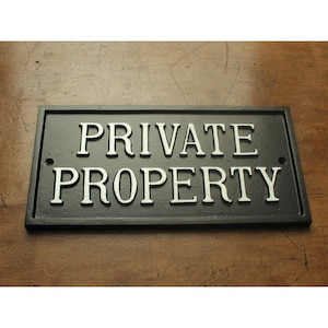 Large Private Property Sign - Cast Metal Black Security Gate Wall ...