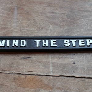 Vintage Mind The Step Sign Old Antique Style Front | Etsy
