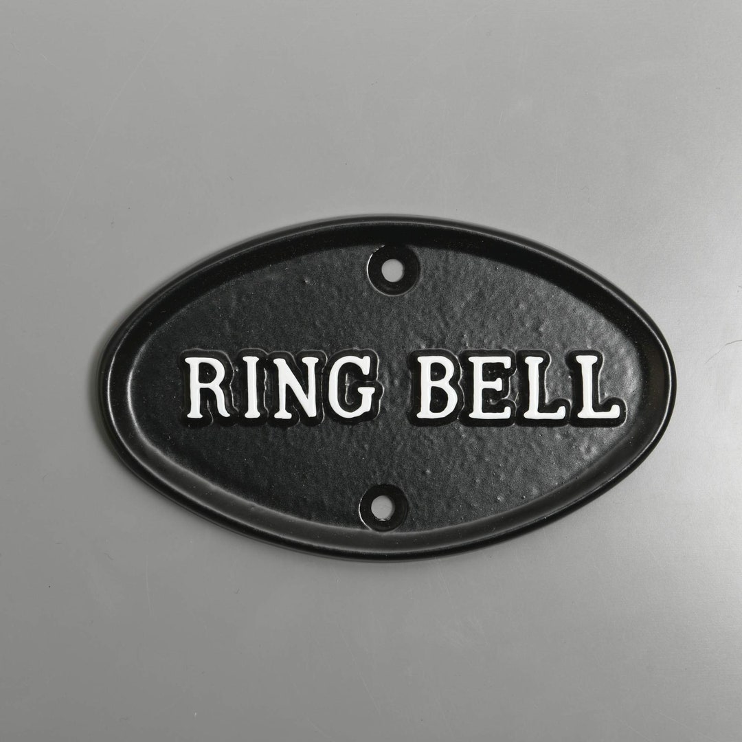 Ring Bell Sign - Solid Cast Metal Black Signs / Plaques | Door Gate ...