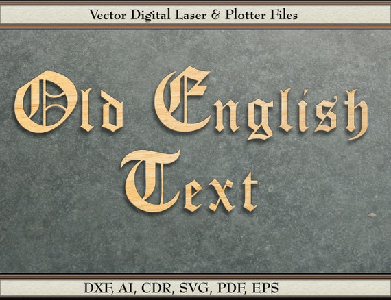 Old English Lettering Vector. Svg Dxf Ai Cdr Pdf Eps. - Etsy