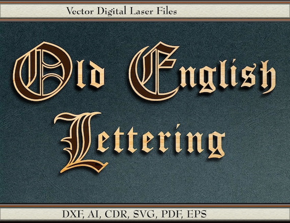 Old English Lettering Vector. Svg Dxf Ai Cdr Pdf Eps. - Etsy Canada
