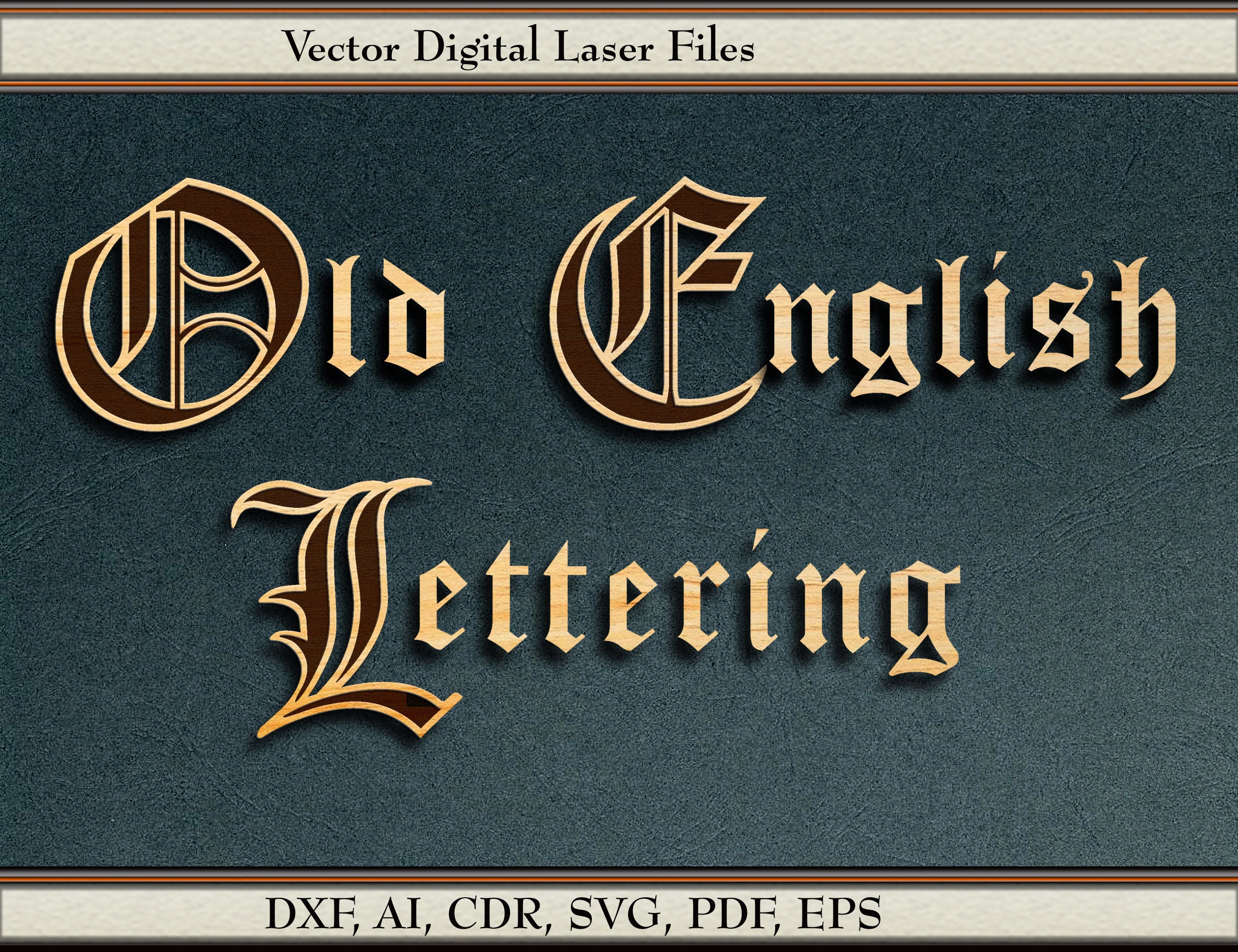 Old English Lettering, Vector. Svg, Dxf, Ai, Cdr, Pdf, Eps. for Laser ...