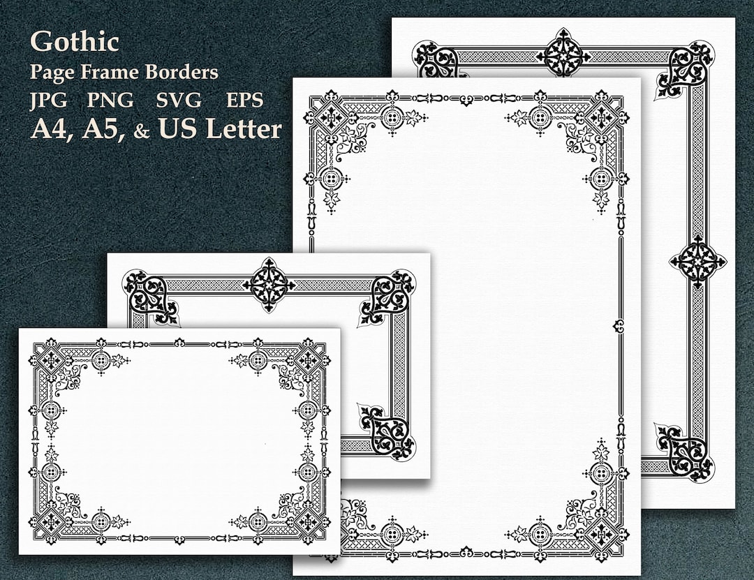 Gothic Page Frames, Borders. A4, A5 and US Letter. Jpg, Png, Svg, Eps ...