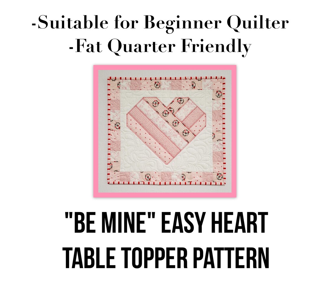 BE MINE Easy Heart Table Topper PDF Pattern, Village Quilts Original ...