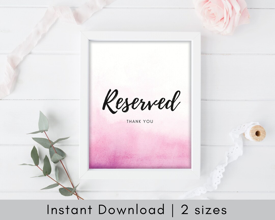Reserved Sign, Printable Bridal Shower, Pink Watercolor, 8x10 5x7 ...