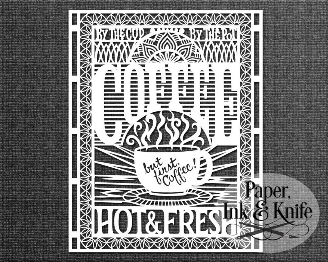 Coffee Poster Papercut Template but First Coffee Coffee - Etsy