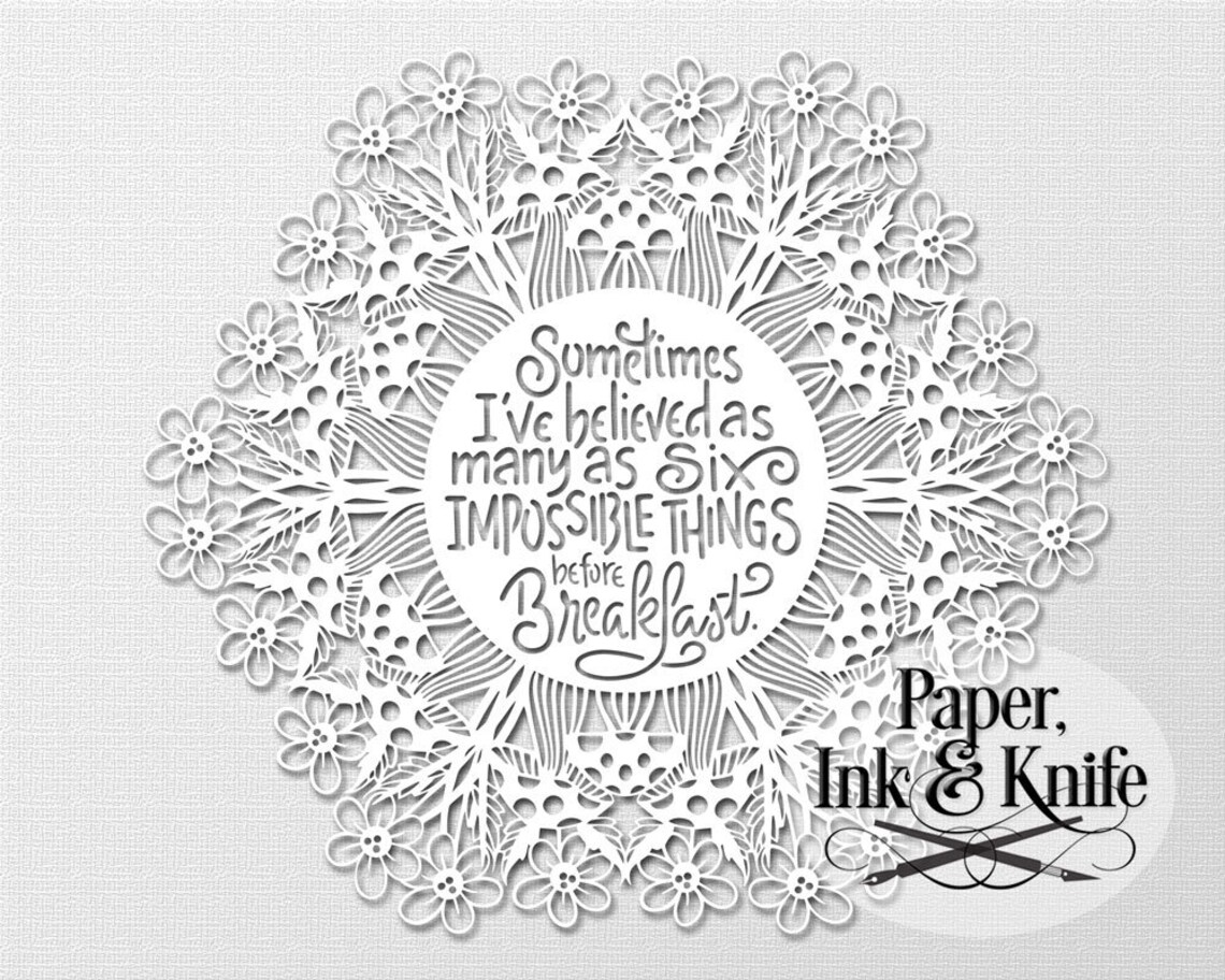 Six Impossible Things Papercut Template, Inspirational Alice in ...
