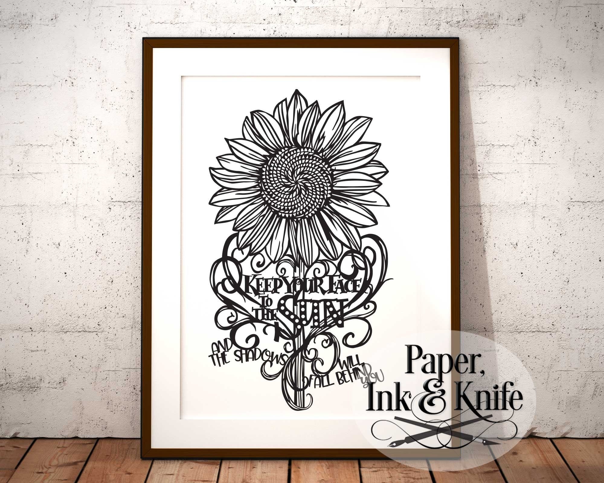Sunflower Papercut Template Keep Your Face to the Sun - Etsy