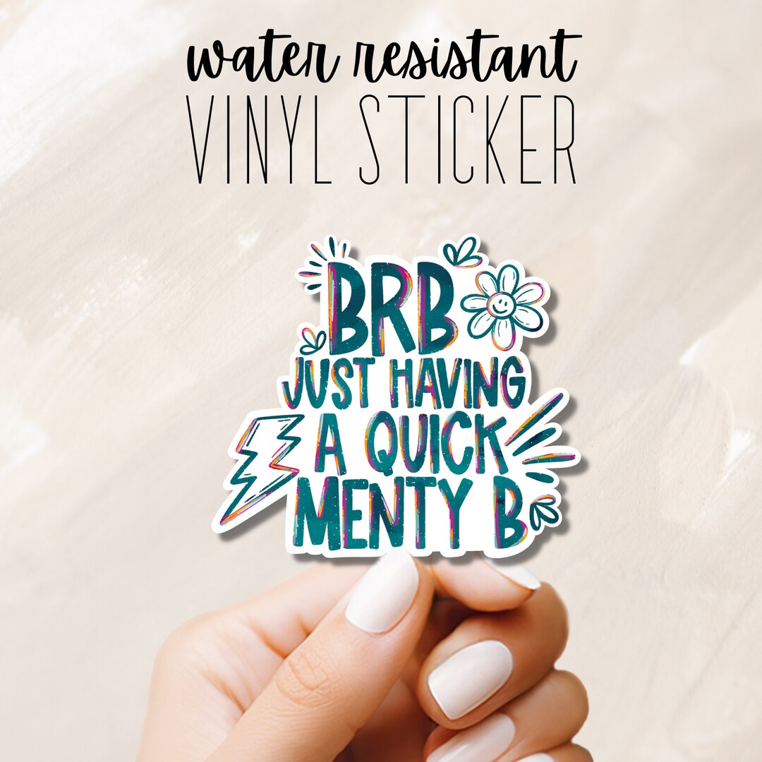 Funny Sarcastic Mental Breakdown Sticker for Mental Health Waterproof ...