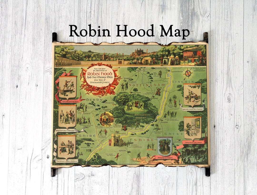 Robin Hood Map on Handmade Scroll, the Adventures of Robin Hood and His ...