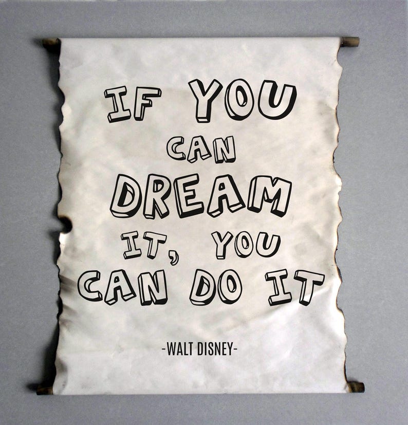 If You Can Dream It You Can Do It Quote Walt Disney Handmade - Etsy