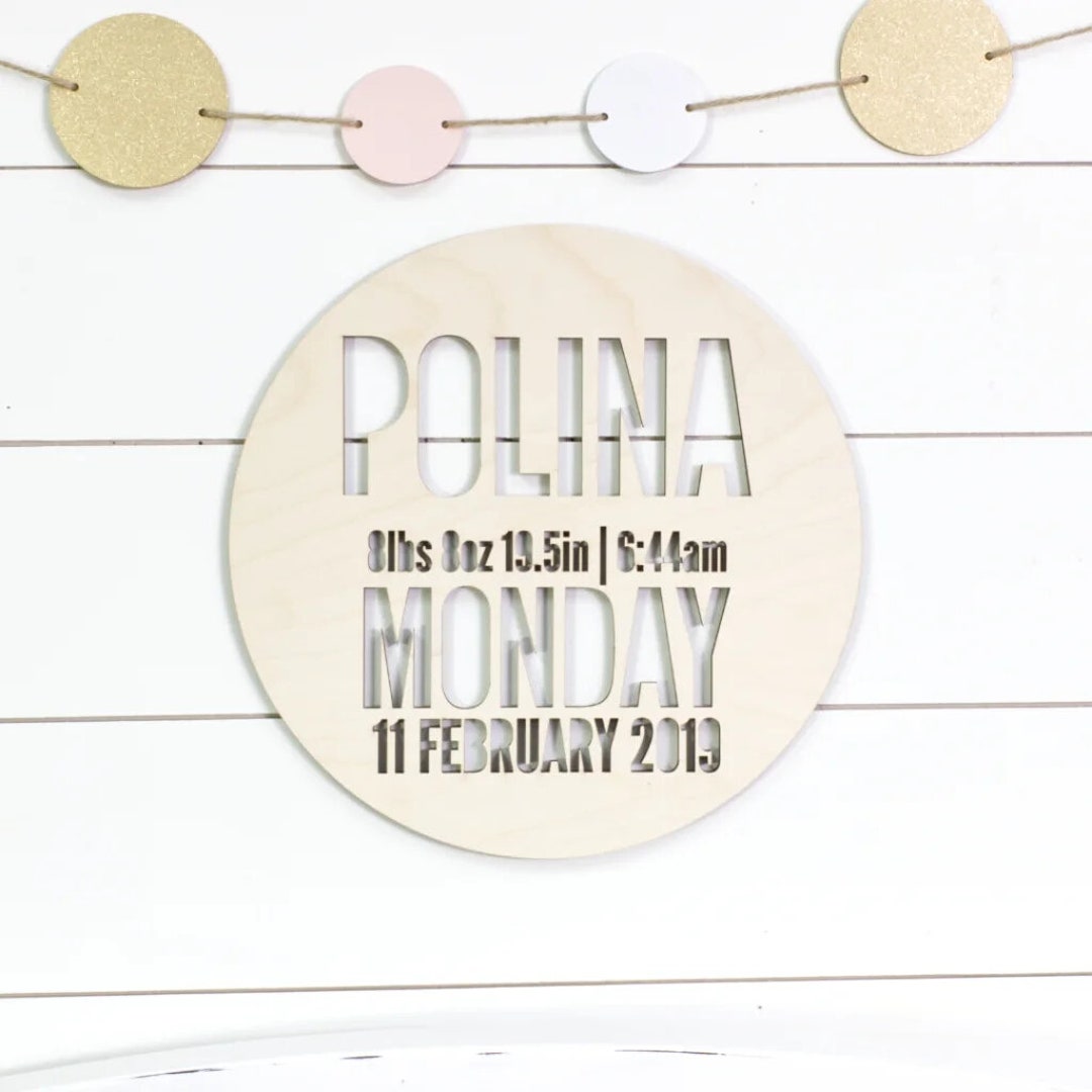 Circle Birthdate Wood Sign - Custom First Name, Weight and Length, Time ...