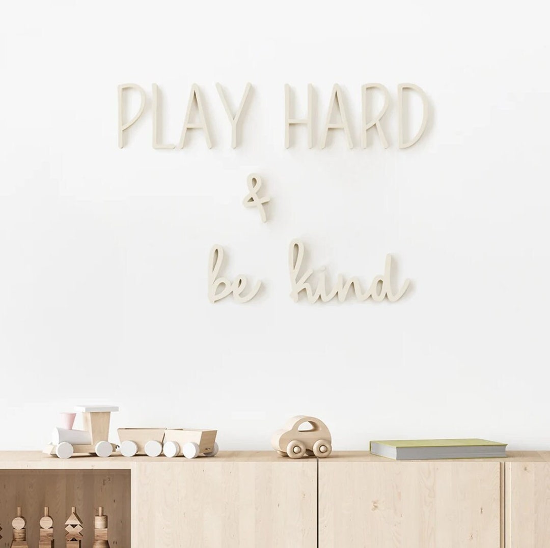 Play Hard & Be Kind Wall Decor | Wood Playroom Sign | DIY Wooden ...