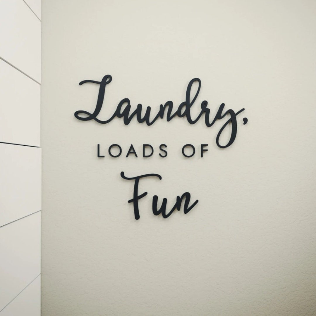 Laundry Sign Loads of Fun | Vinyl Letters | Home Décor | Wall Decal ...