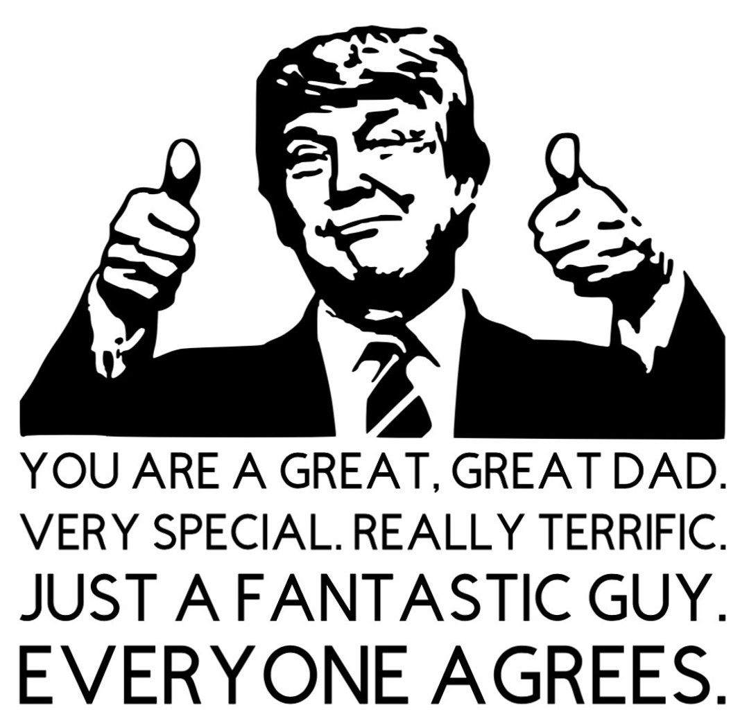 SVG - Trump Great Dad - Etsy