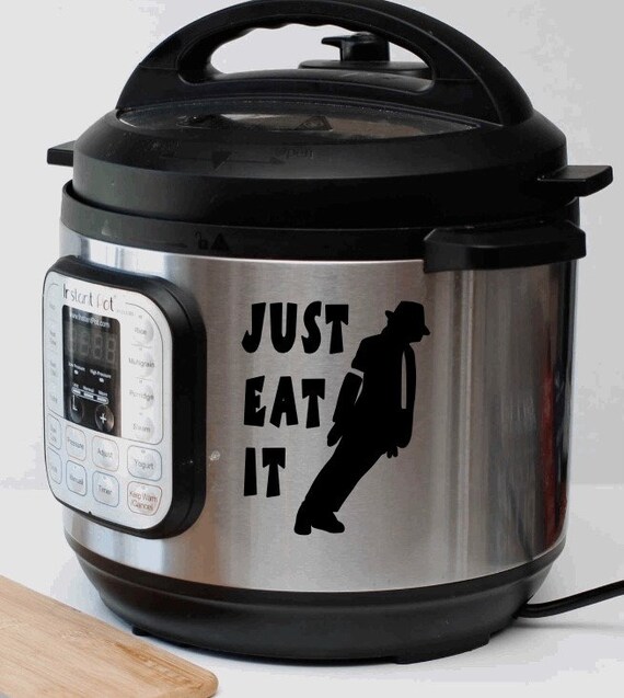 SVG ONLY Just Eat It Michael Jackson Pun Instapot Decal | Etsy