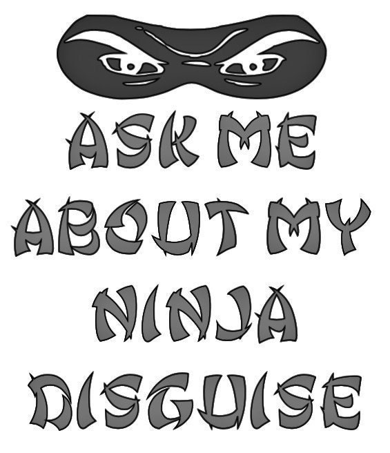 SVG Ask Me About My Ninja Disguise - Etsy