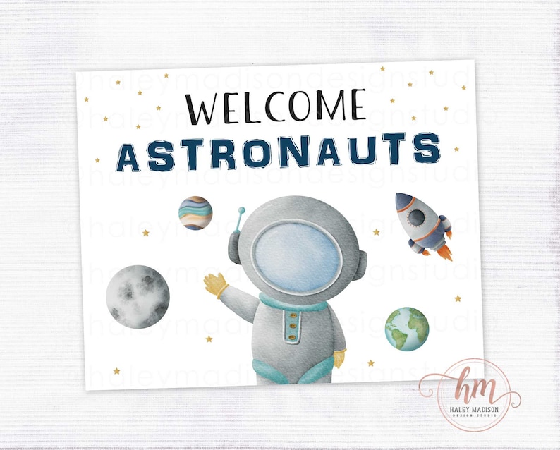 Welcome Astronaut Sign, Outer Space Theme Birthday Planets Sign ...