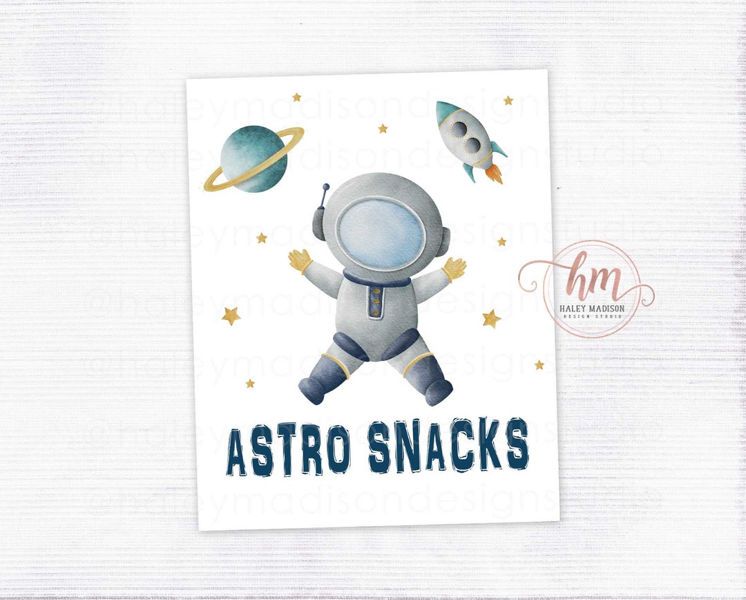Outer Space Astro Snacks Sign, Snack Station Sign, Outer Space Theme ...