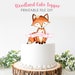 PRINTABLE Fox Cake Topper, Fox It's a Girl Cake Topper, Woodland Baby ...