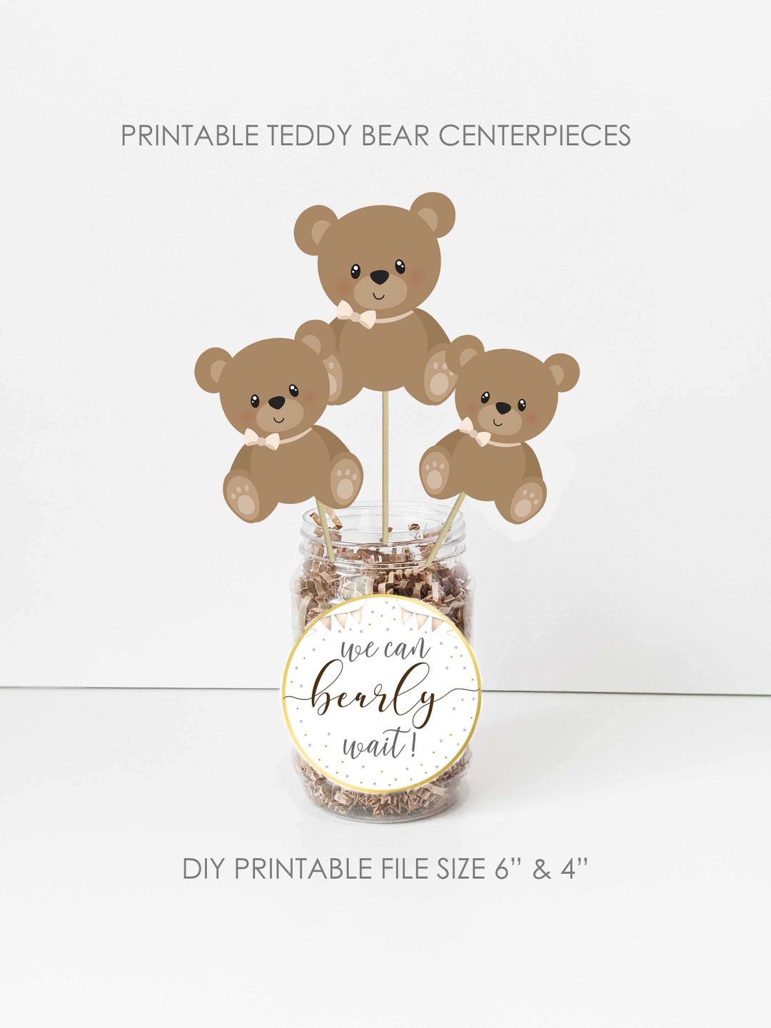 PRINTABLE Teddy Bear Centerpieces, Teddy Bear Baby Shower, Bearly Wait ...