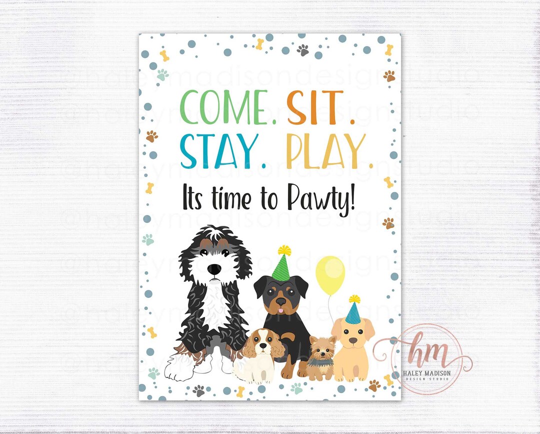Puppy Party Come Sit Stay Play Sign, Doggie Theme Birthday Sign, Come ...