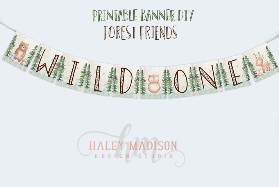 PRINTABLE Woodland Animals Wild One Banner, Forest Friens First ...