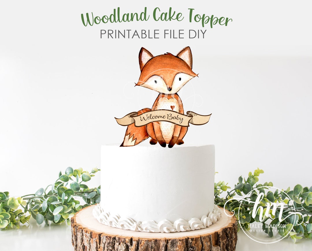 PRINTABLE Fox Cake Topper, Fox Welcome Baby Cake Topper, Woodland Baby ...