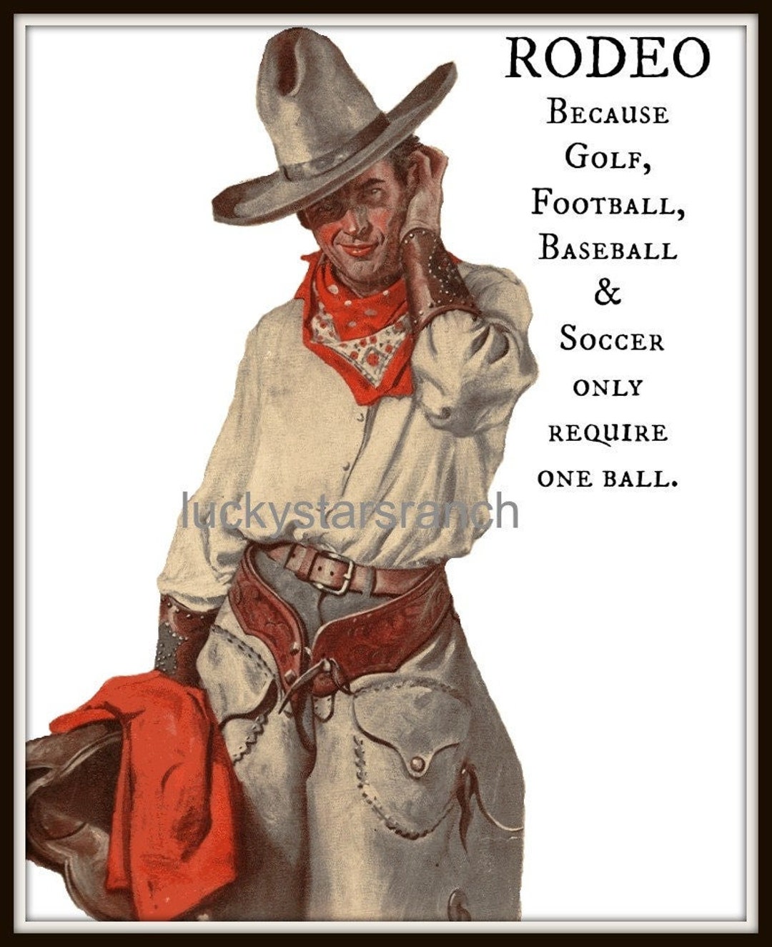 12x18 Cowboy Print - Rodeo Because..... - Etsy