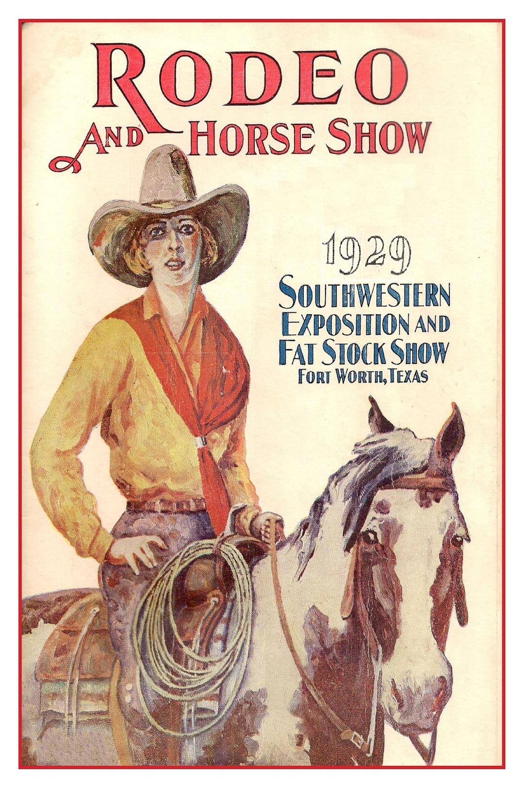 1929 Ft. Worth Fat Stock Show & Rodeo Poster Vintage Print 12x18 Rodeo ...