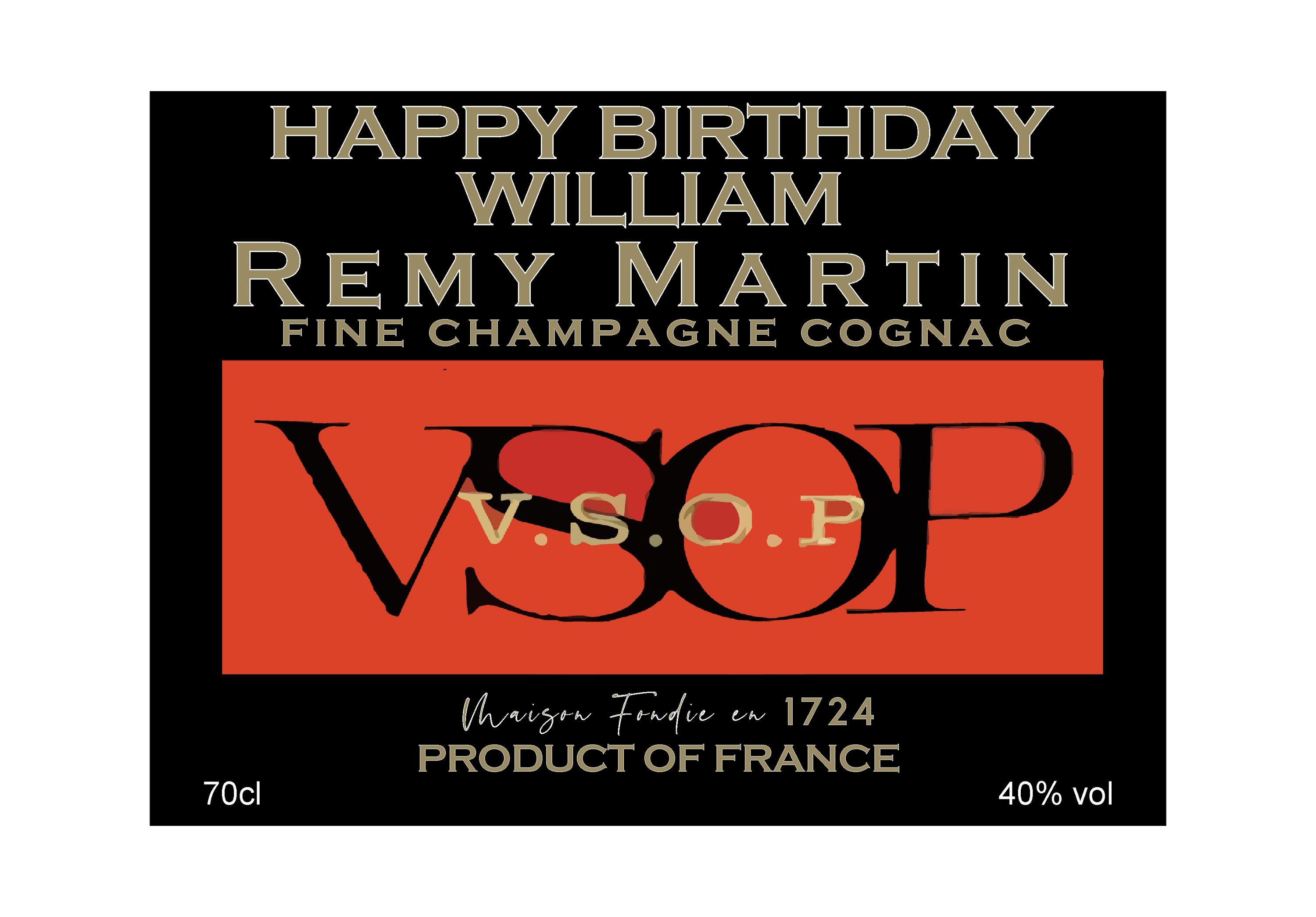 Personalised Remy Martin VSOP Bottle Label - Pre-cut & Gloss Finish ...