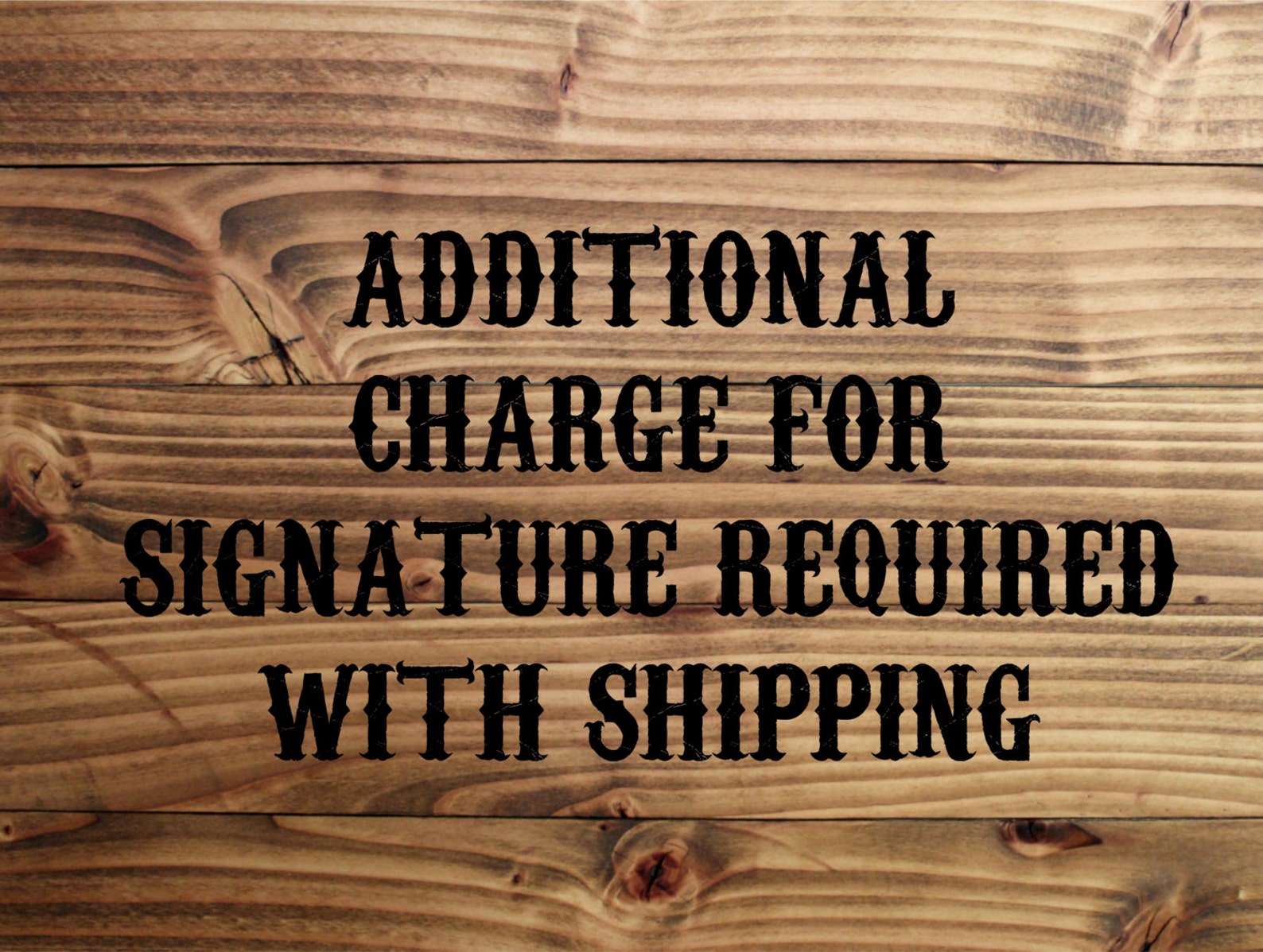 Additional Charge for Signature Required for Shipping - Etsy