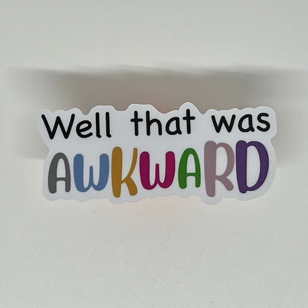 Awkward Sticker - Etsy