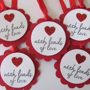 Valentines Day Tags, With Loads of Love Tags, Valentines Day Favor Tags ...
