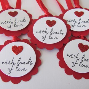 Valentines Day Tags, With Loads of Love Tags, Valentines Day Favor Tags ...