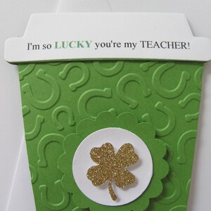 St. Patrick's Day Teacher Gift Card Holder, Coffee Cup Gift Card Holder ...