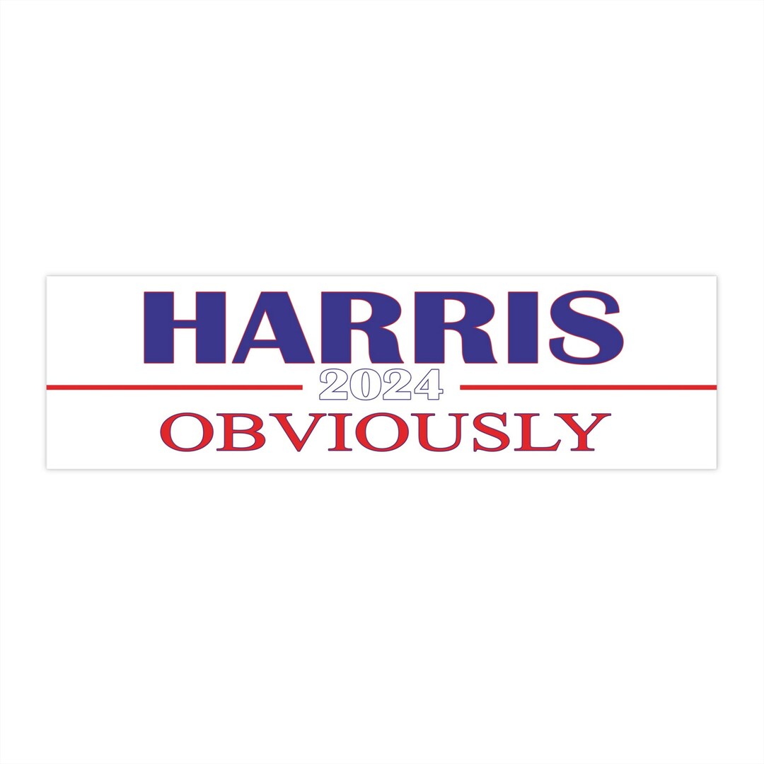 Harris 2024 Obviously, Bumper Sticker, Kamala Harris for President ...