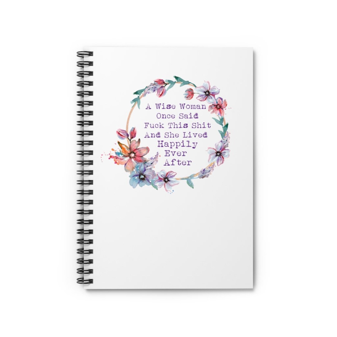 Funny Notebook, Wise Woman, Fck This Sht, Happily Ever After, Humor ...