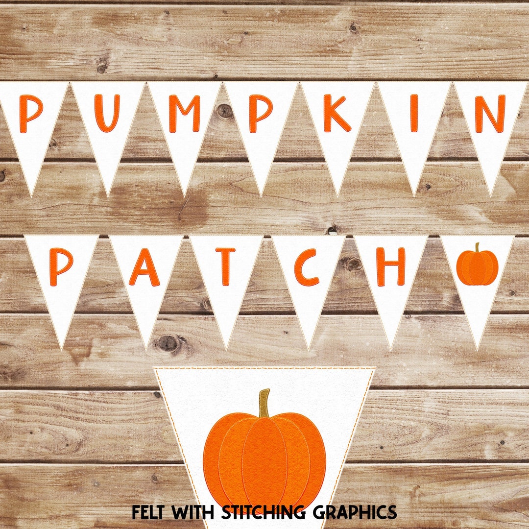 Pumpkin Patch Pennant Banner Felt Look Printable Banner Instant ...