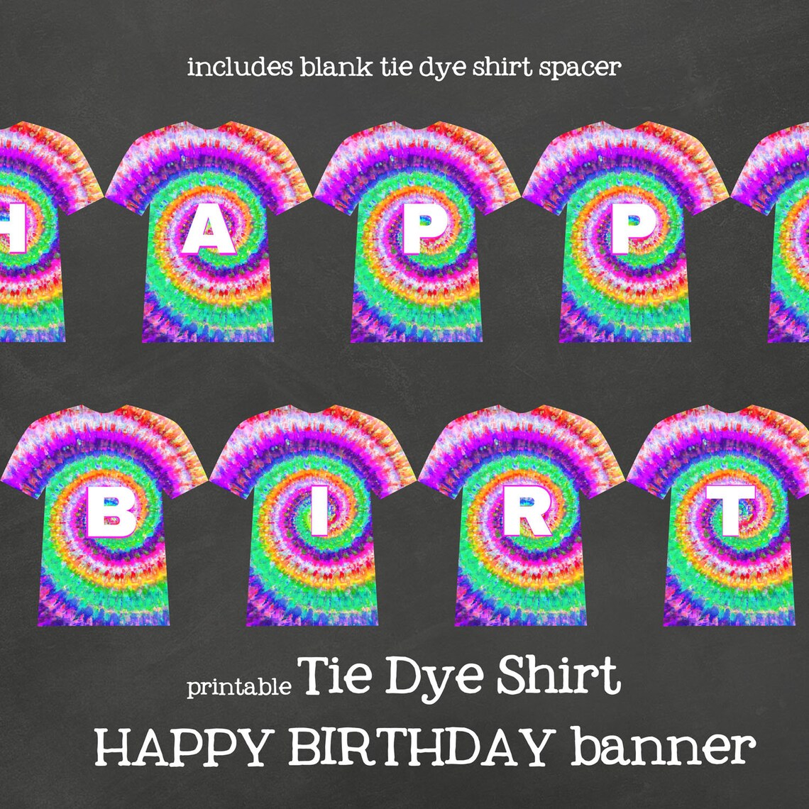 Tie Dye HAPPY BIRTHDAY Tie Dye Shirt Banner Printable Instant - Etsy