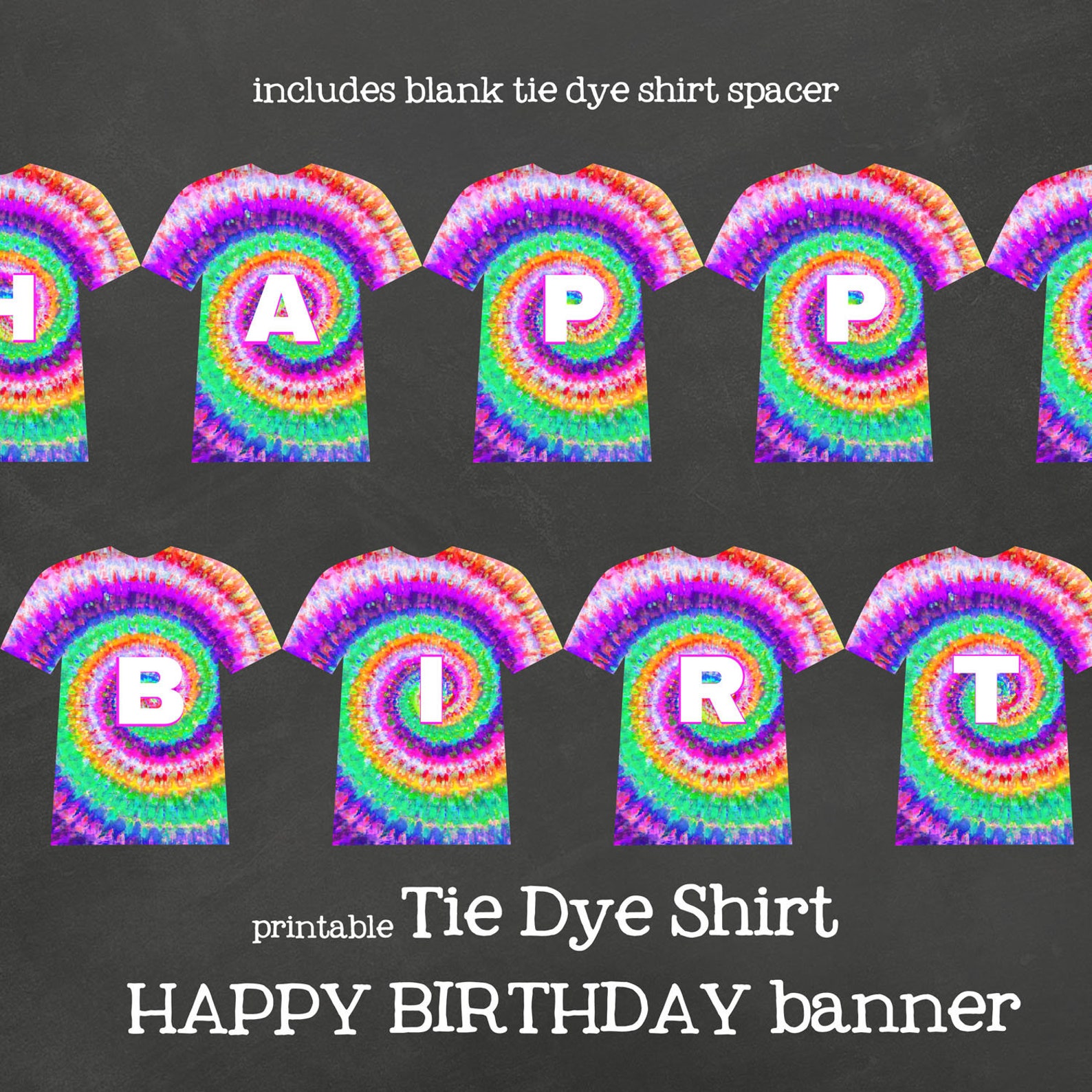 Tie Dye HAPPY BIRTHDAY Tie Dye Shirt Banner Printable Instant - Etsy