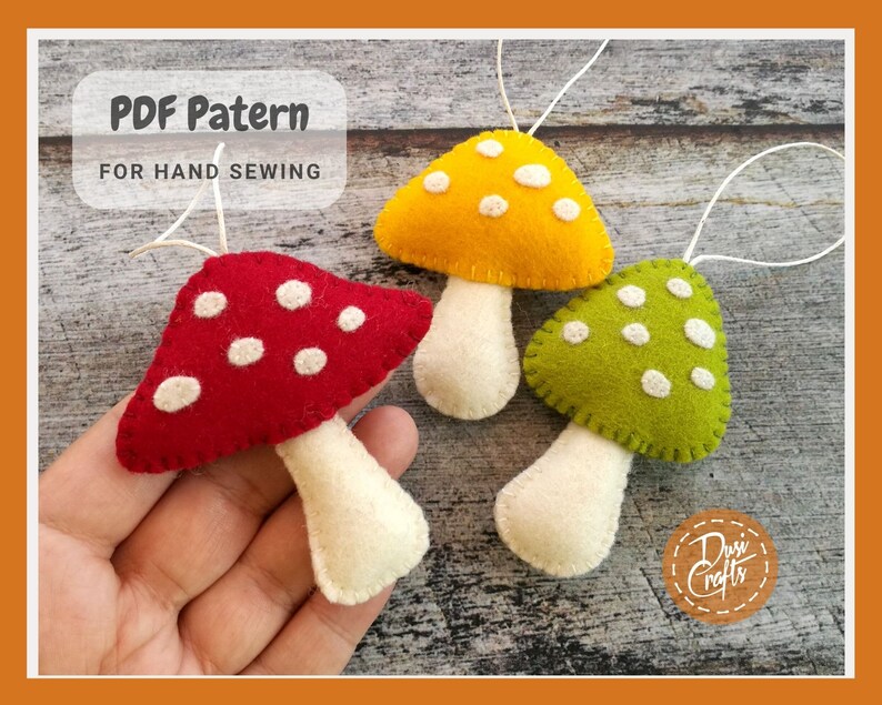 Simple Fall Felt Toadstool Mushroom Ornaments PDF Tutorial & - Etsy