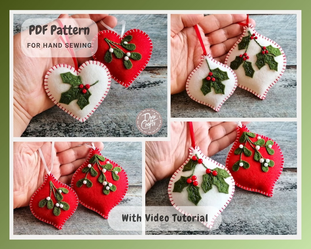 Felt Christmas Holly Mistletoe Bauble Ornaments PDF Tutorial & Pattern ...